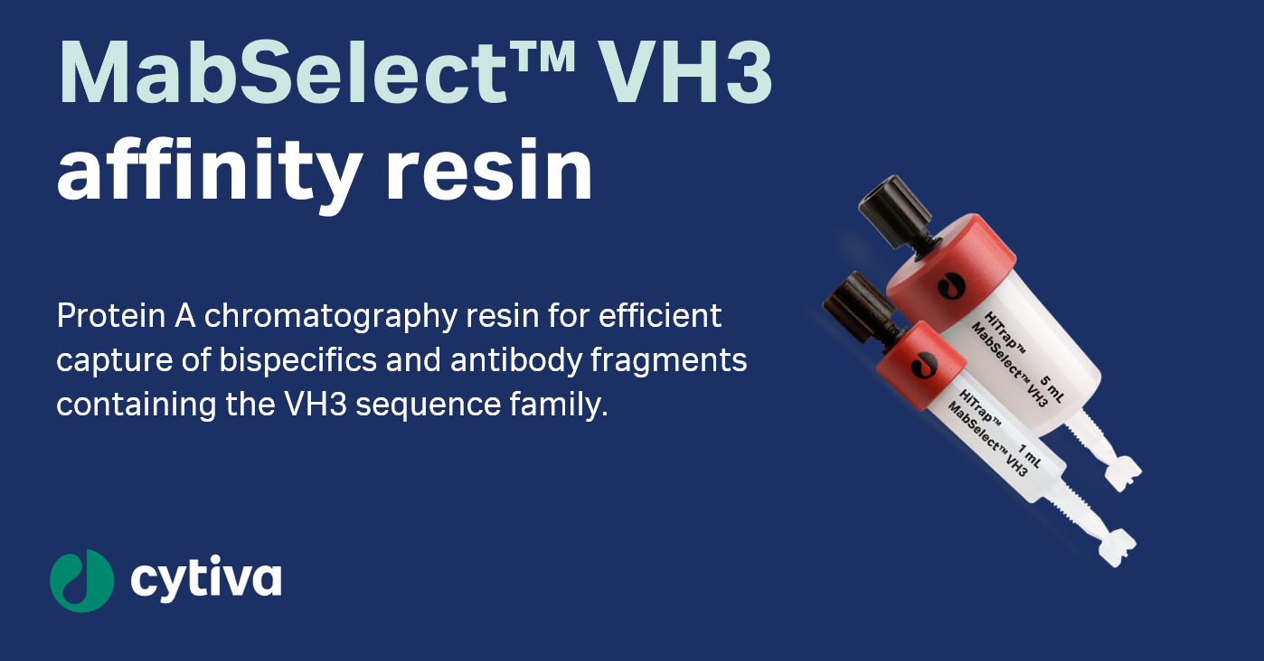 Say Hello to MabSelect™ VH3 and MabSelect VL resins