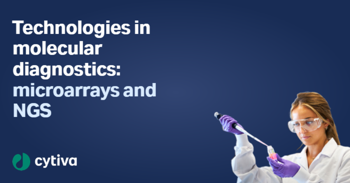 Technologies in molecular diagnostics: microarrays and NGS