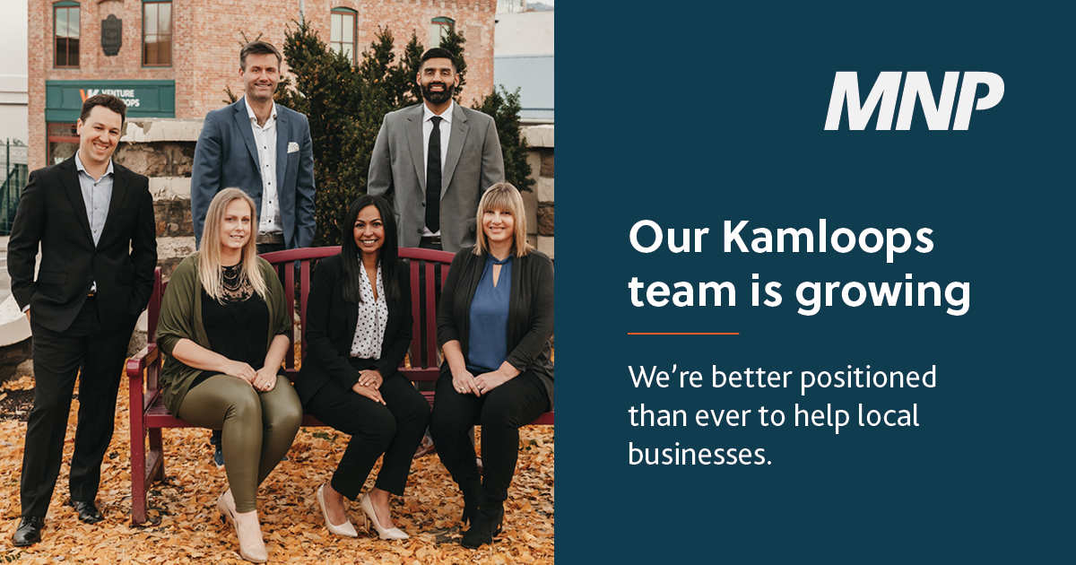 MNP Kamloops: Growing our team to better serve the community